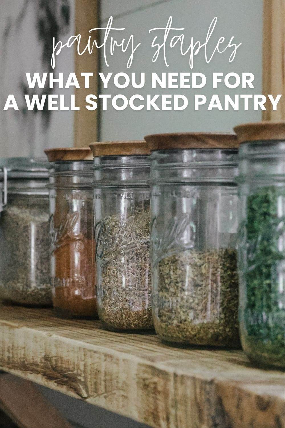 Pantry Staples: Herbs, Spices and Baking Supplies - Rocky Hedge Farm