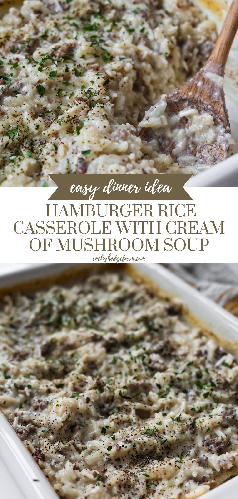 Hamburger Rice Casserole with Cream of Mushroom Soup - Rocky Hedge Farm